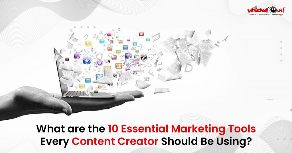 10 Essential Marketing Tools Every Content Creator Should Use ...